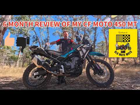 PART 1 - A QUICK 6 MONTH REVIEW OF MY CFMOTO 450 MT - Does it stay or go??