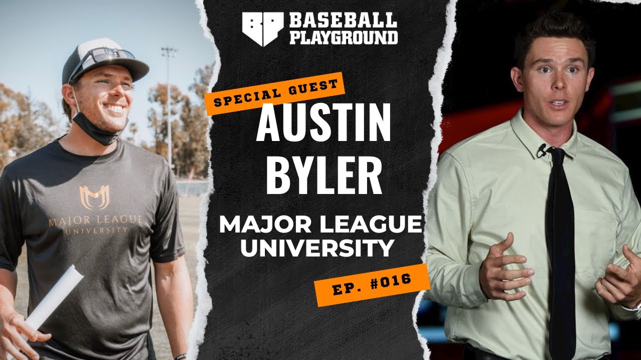MLB Mentality w/ Major League University | Austin Byler | EP #16 - YouTube