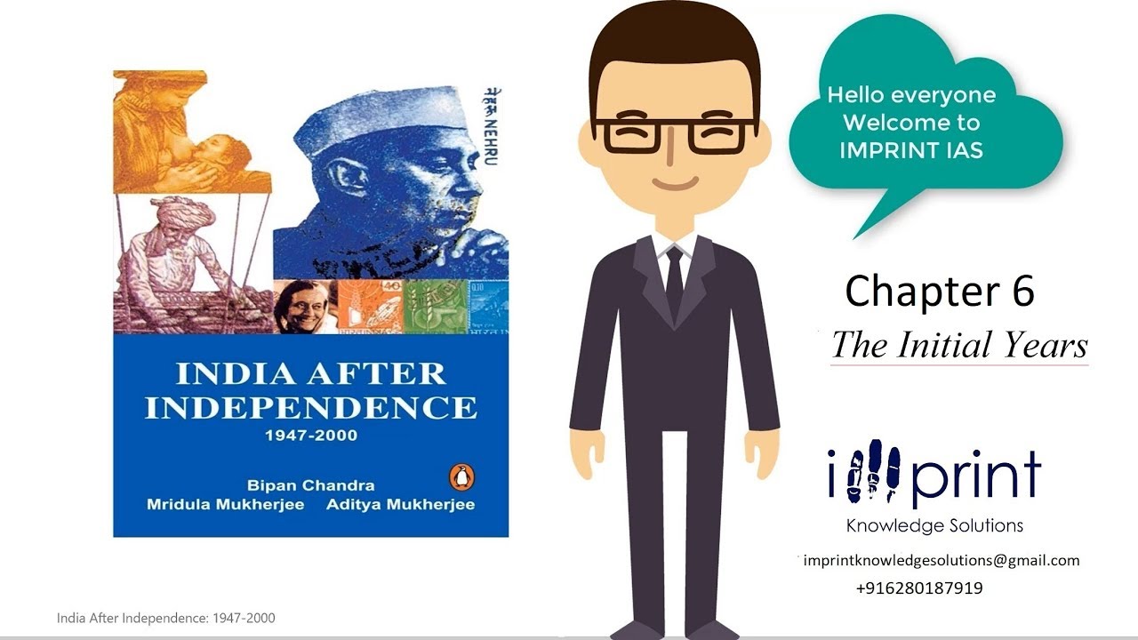 INDIA AFTER INDEPENDENCE SERIES: CHAPTER 6 INITIAL YEARS 'ACCESSION OF ...