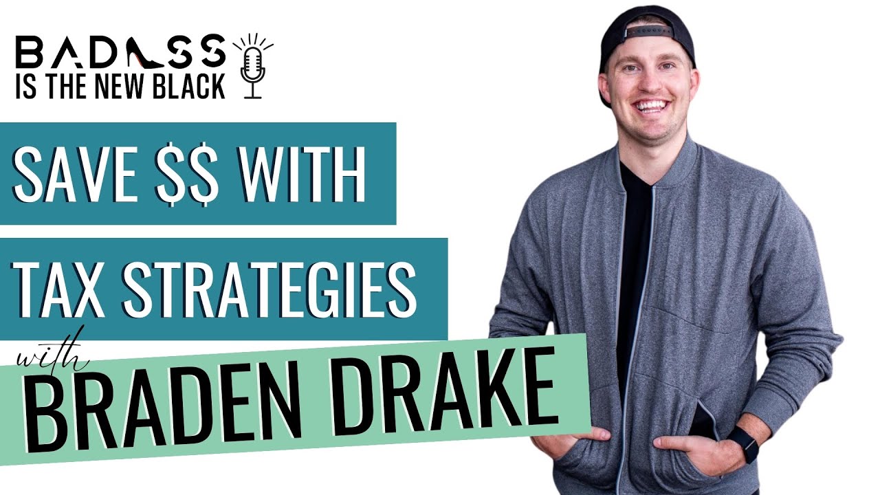 Save With Tax Strategies with Braden Drake - YouTube