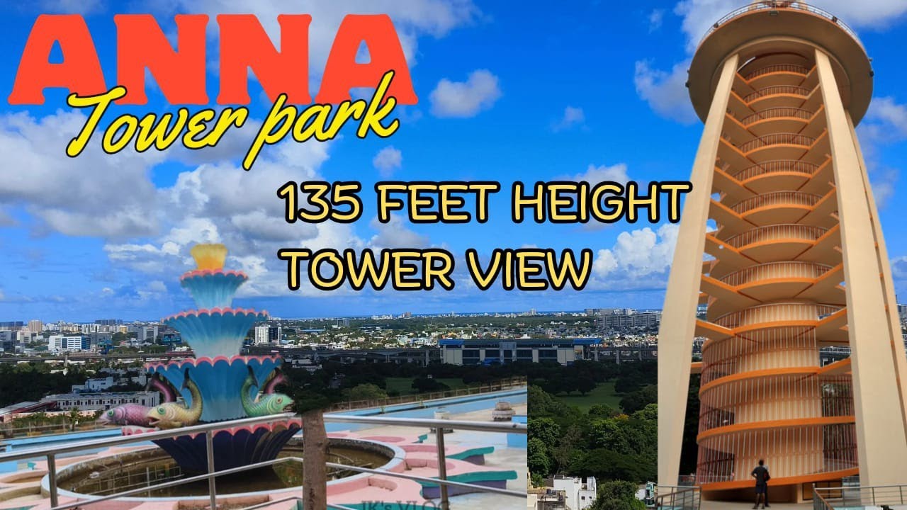 Anna Tower Park || Fully explained || Tamil || JK'sVlog - YouTube