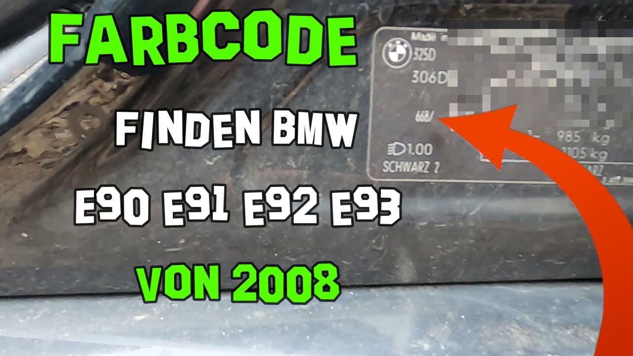 Farbcode Lackcode finden bei Bmw E Modellen e90 e91 e92 e93 Cabrio ...