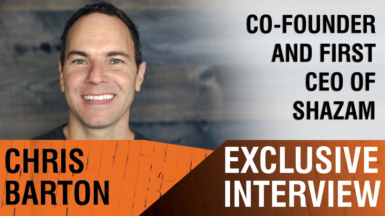 Chris Barton Speaker | Shazam Co-founder on the Inspiration behind the ...