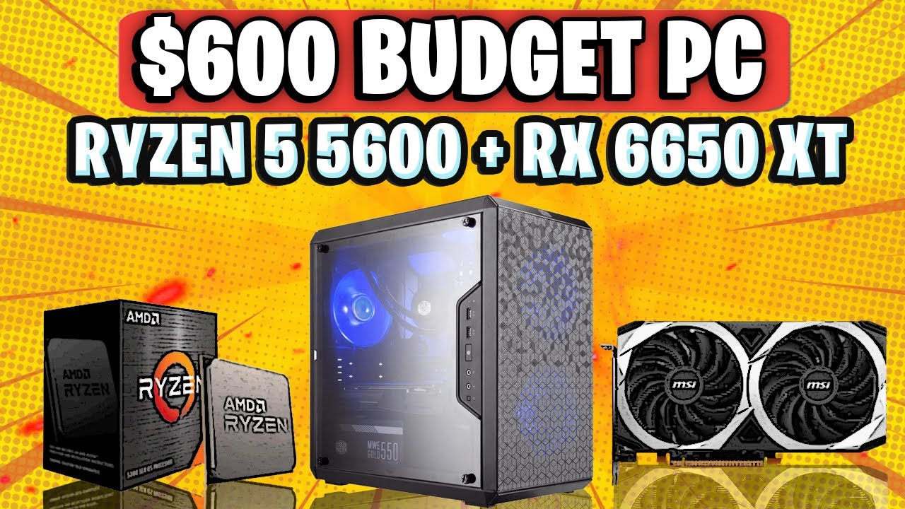Best $600 BUDGET Gaming PC Build February 2023 | Ryzen 5 5600 + RX 6650 ...