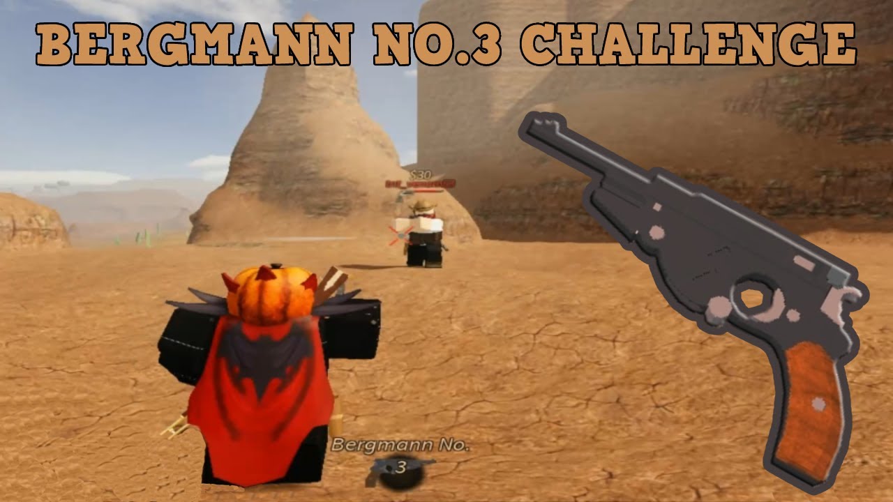BERGMANN NO.3 PISTOL CHALLENGE | ROBLOX | WESTBOUND - YouTube