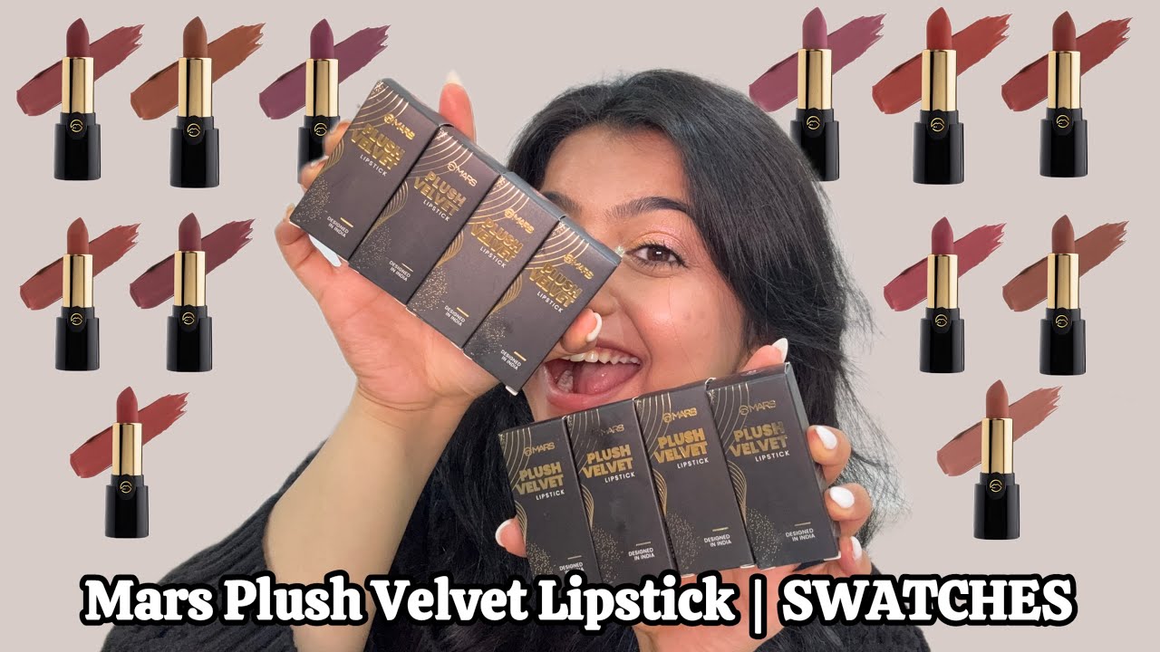 Mars Plush Velvet Lipstick Swatches | ALL SHADES 😍 - YouTube
