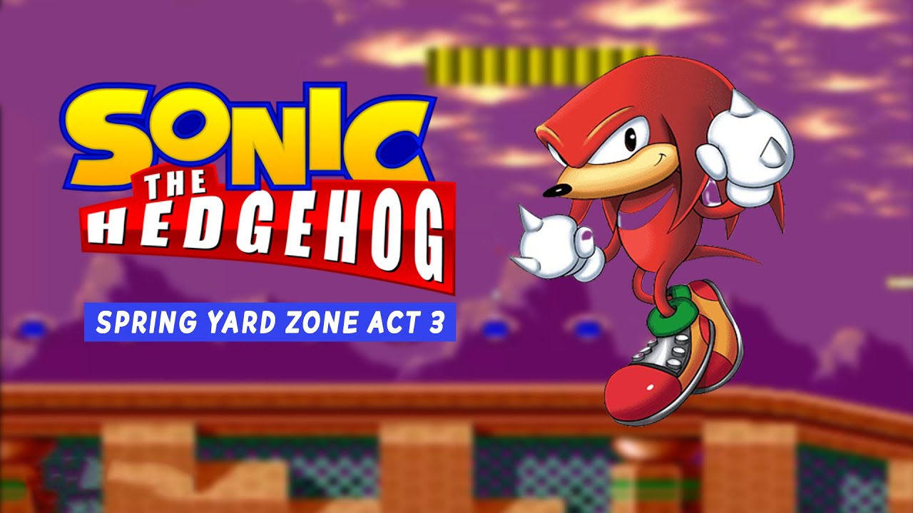 Knuckles the Hedgehog 1 Spring Yard Zone Act3 Play (Steam) - YouTube