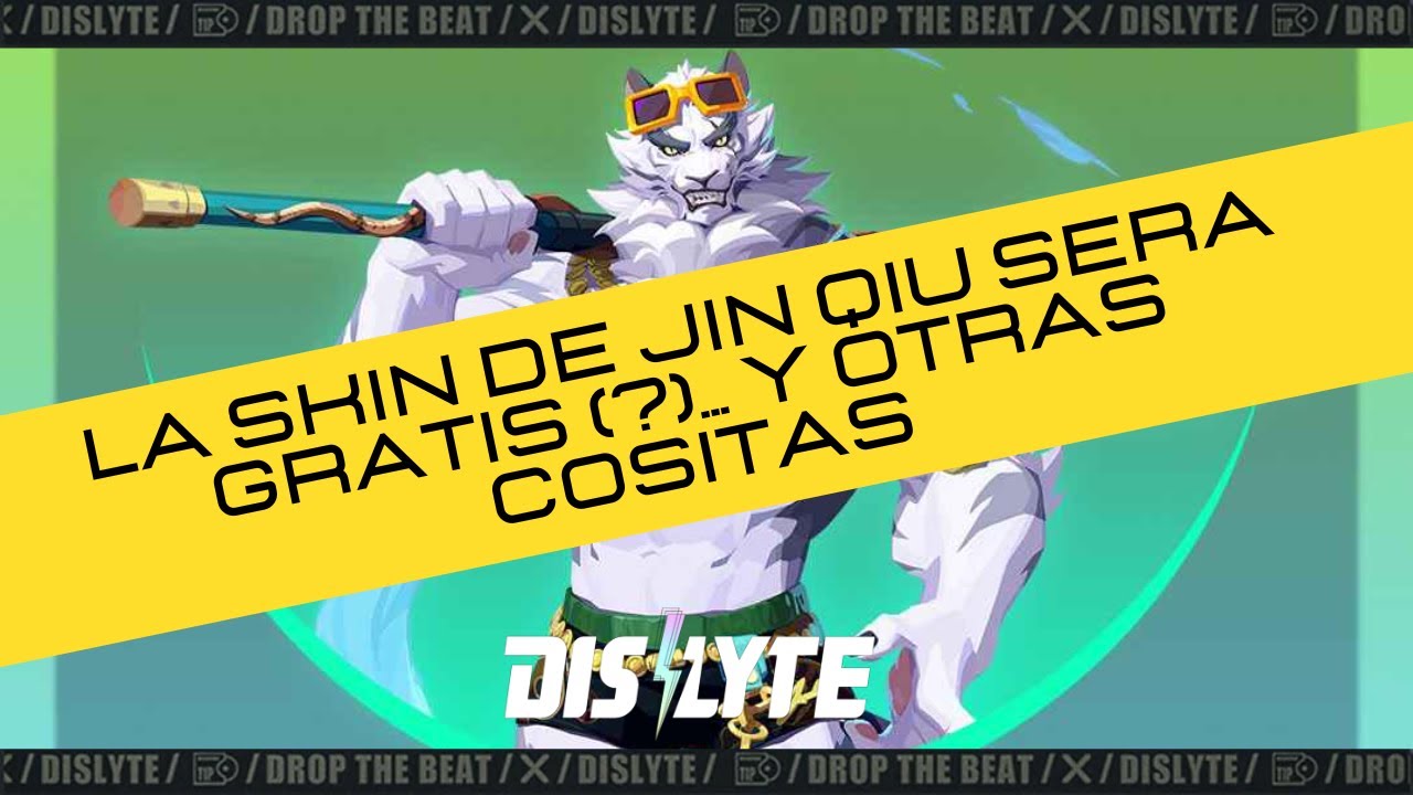 LA Skin de Jin Qiu será GRATIS!!! | DISLYTE - YouTube