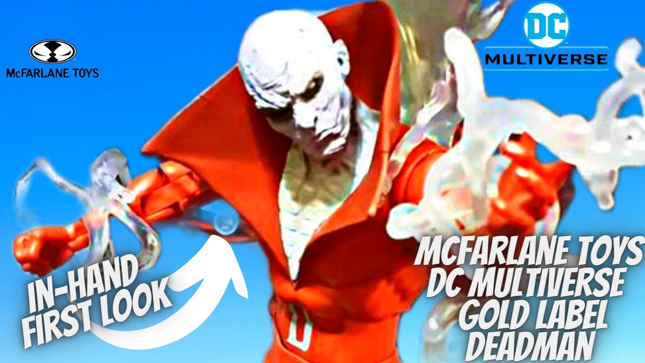 McFarlane Toys DC Multiverse Gold Label Deadman Figure In-Hand First ...