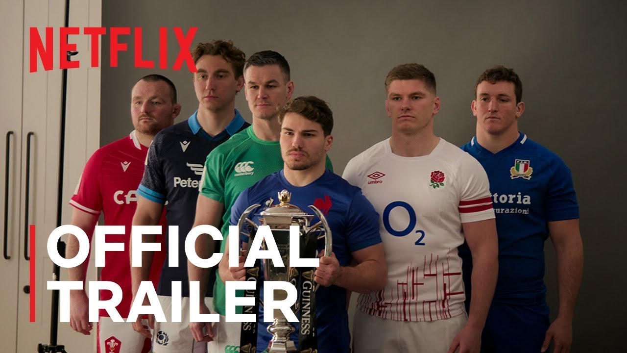 Six Nations Full Contact RUGBY | Official Trailer 🔥January 24 🔥NETFLIX Documentary - YouTube