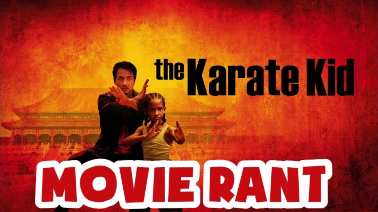 THE KARATE KID (2010) RANT-Umm, this is Kung Fu, NOT Karate - YouTube