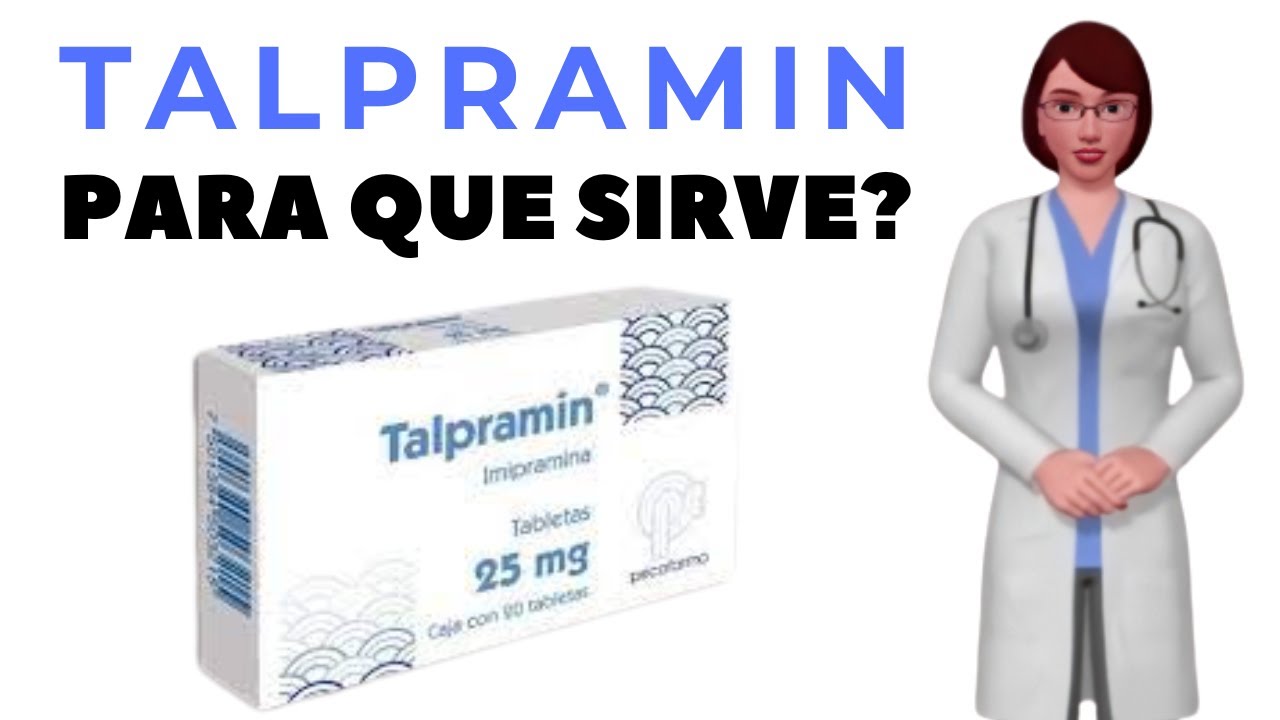 TALPRAMIN, para que sirve, cuando y como tomar talpramin 25 mg tablets ...