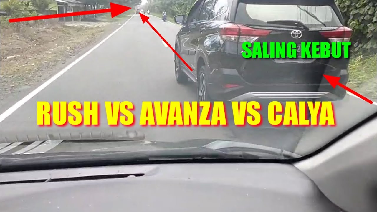 BALAP MOBIL// BALAP LIAR MOBIL// BALAP AVANZA VS RUSH VS CALYA ...