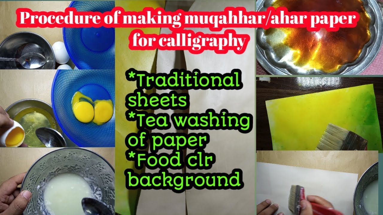 How to make traditional muqahhar (ahar) paper/ tea washing of paper ...