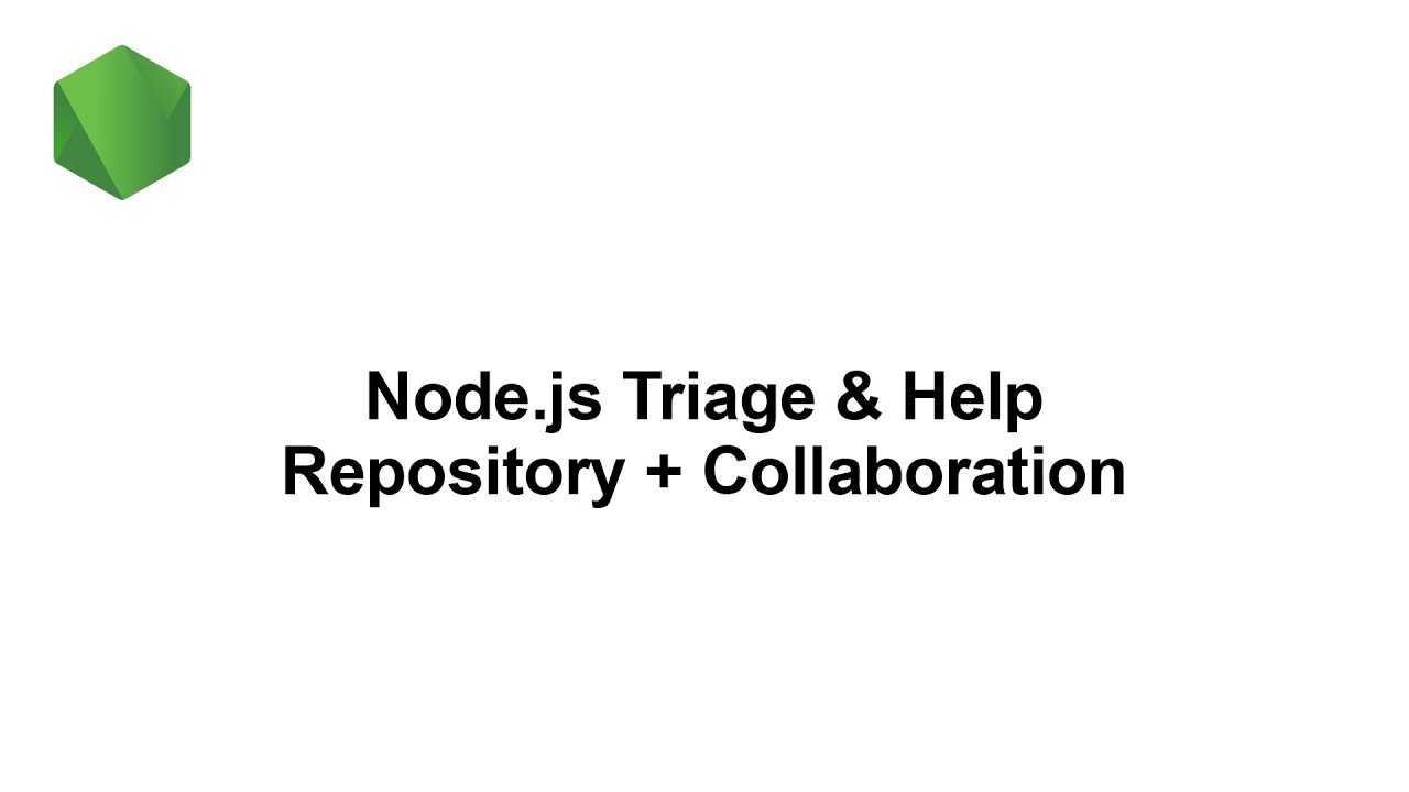 Node.js Triage & Help Repository Discussion - YouTube