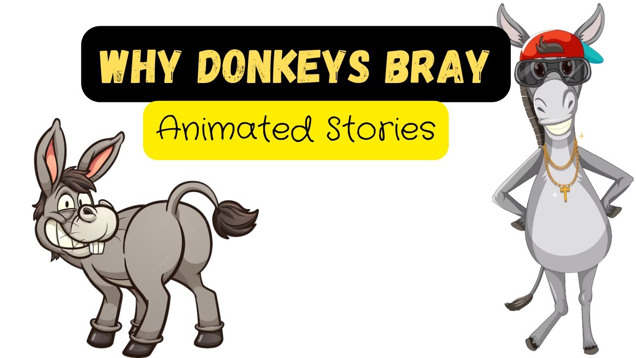 Why Donkeys Bray- Animated Story teller, Children Stories, Bedtime ...