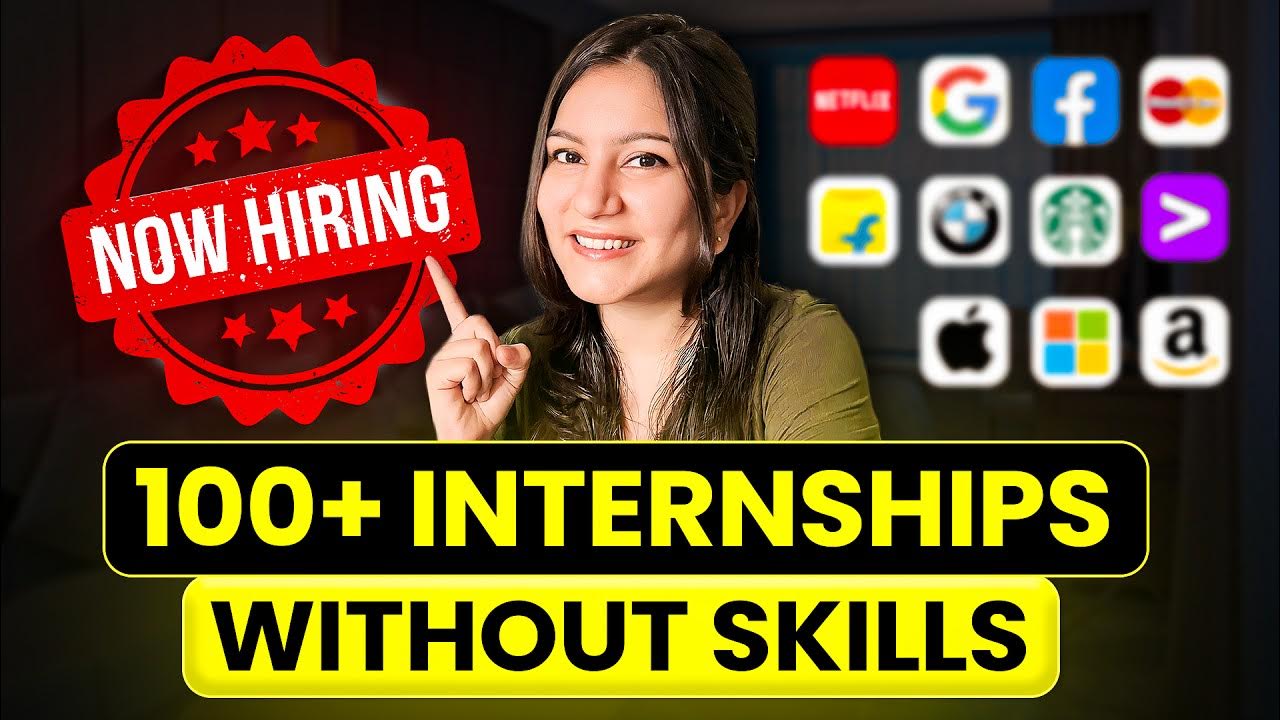 Easy Way to Get Internships Without Skills in 2024 - YouTube