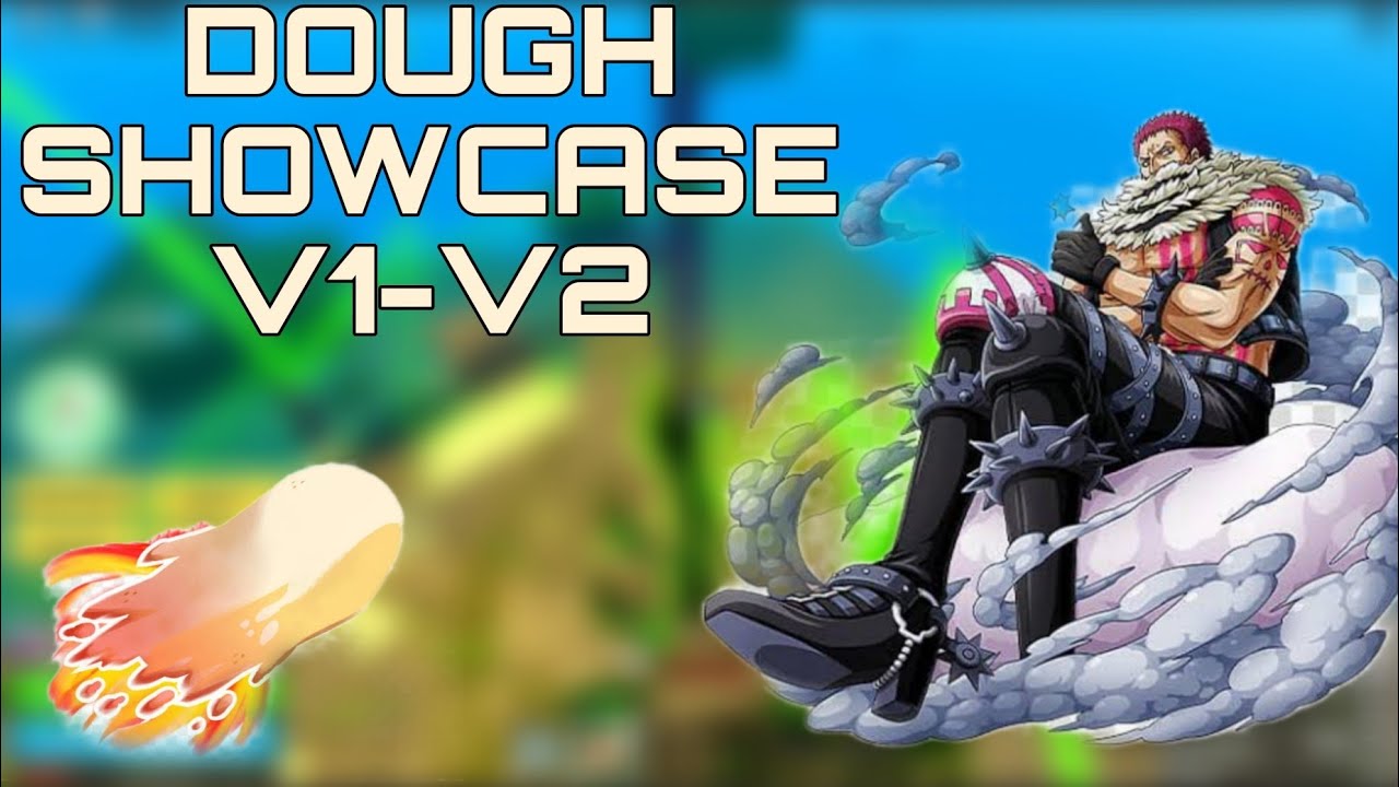 ROBLOX | BLOX FRUİTS DOUGH ALL SHOWCASE V1-V2 (UPDATE 19) - YouTube