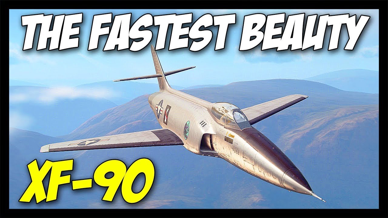 XF-90 - The Fastest Tier 10 Heavy Fighter Beauty! - World of Warplanes ...