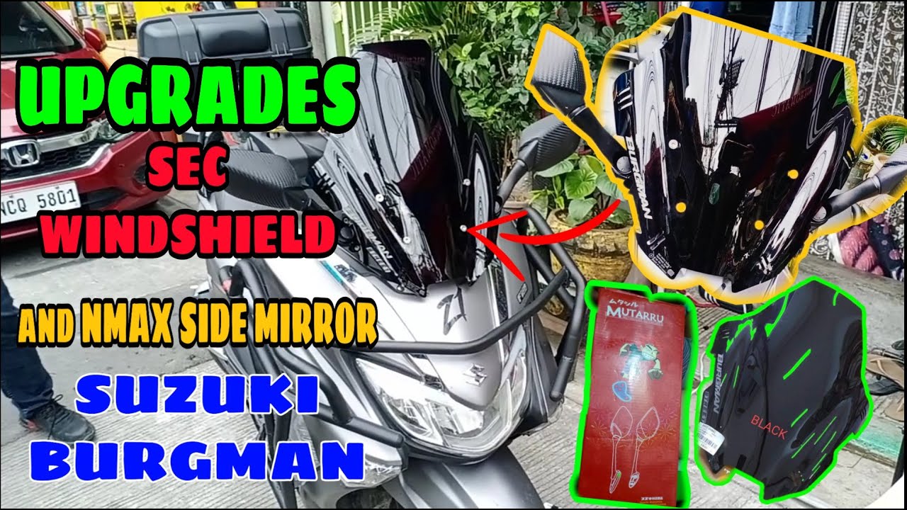SUZUKI BURGMAN INSTALL SEC WINDSHIELD & R25 NMAX SIDE MIRROR I KRAMYER ...