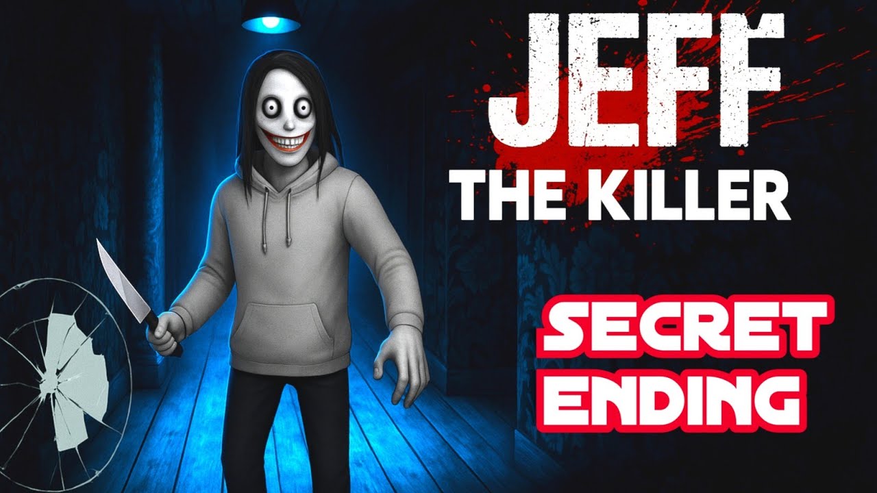 Jeff The Killer - Horror Game Full Gameplay | New Update Secret Ending ...