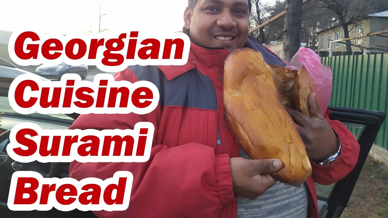 Georgian Cuisine Surami Bread II SURAMI FOR HOT FRESH GEORGIAN BREAD II ...