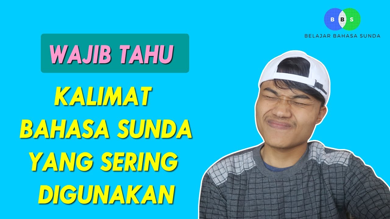 Belajar Bahasa Sunda Sehari-hari | Bahasa Sunda Halus #3 - YouTube