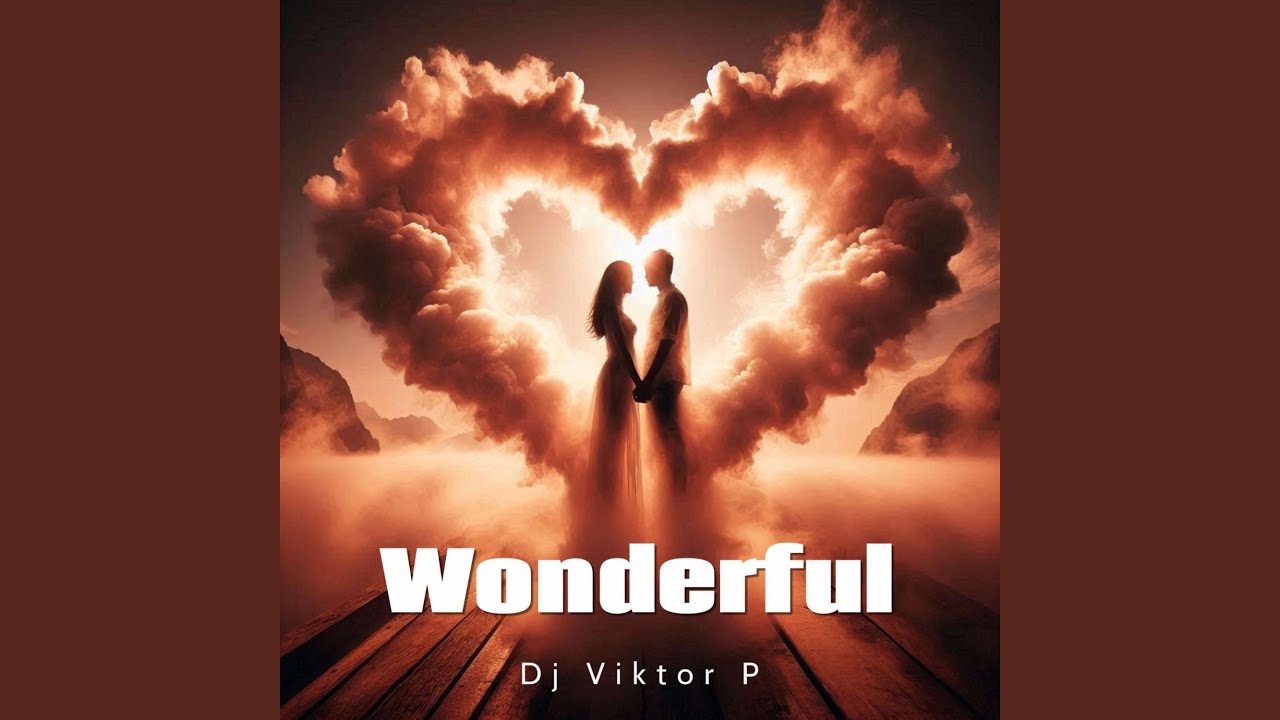 Wonderful - YouTube