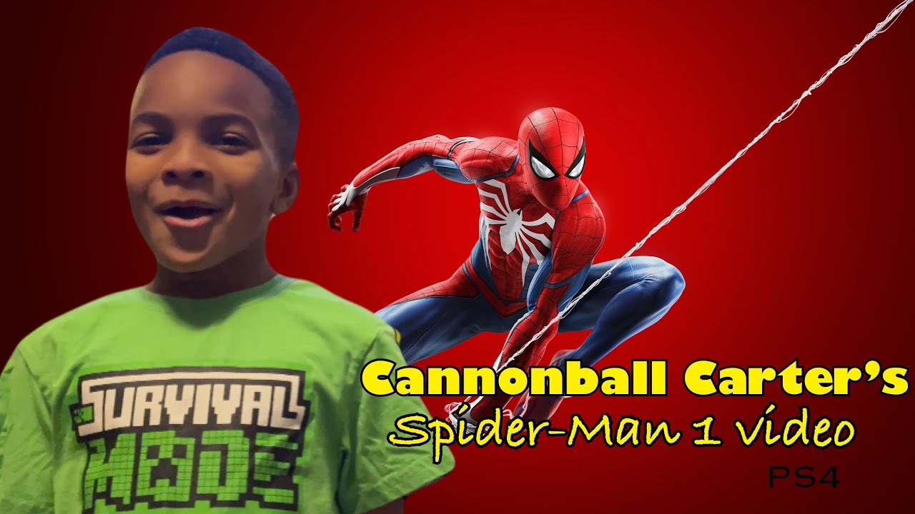 Cannonball Carter’s Spider-Man 1 (PS4) video - YouTube