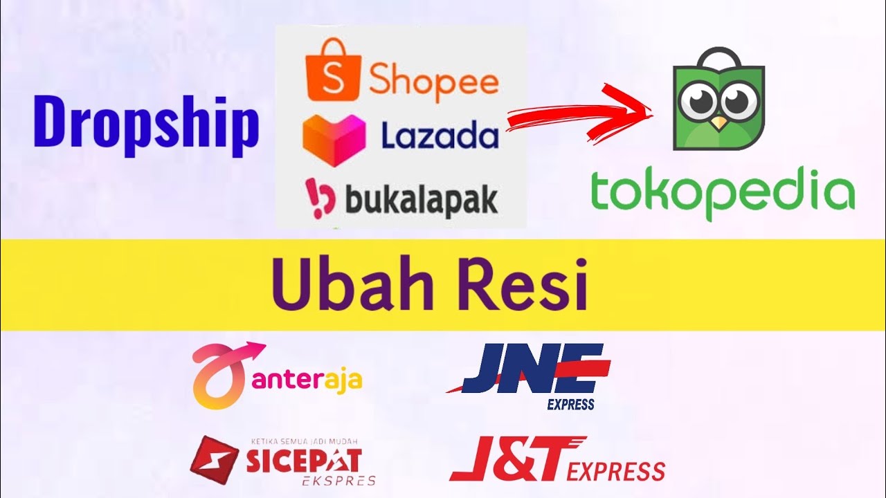 Ternyata Mudah. Cara Ubah Resi Untuk Dropship di Tokopedia - YouTube