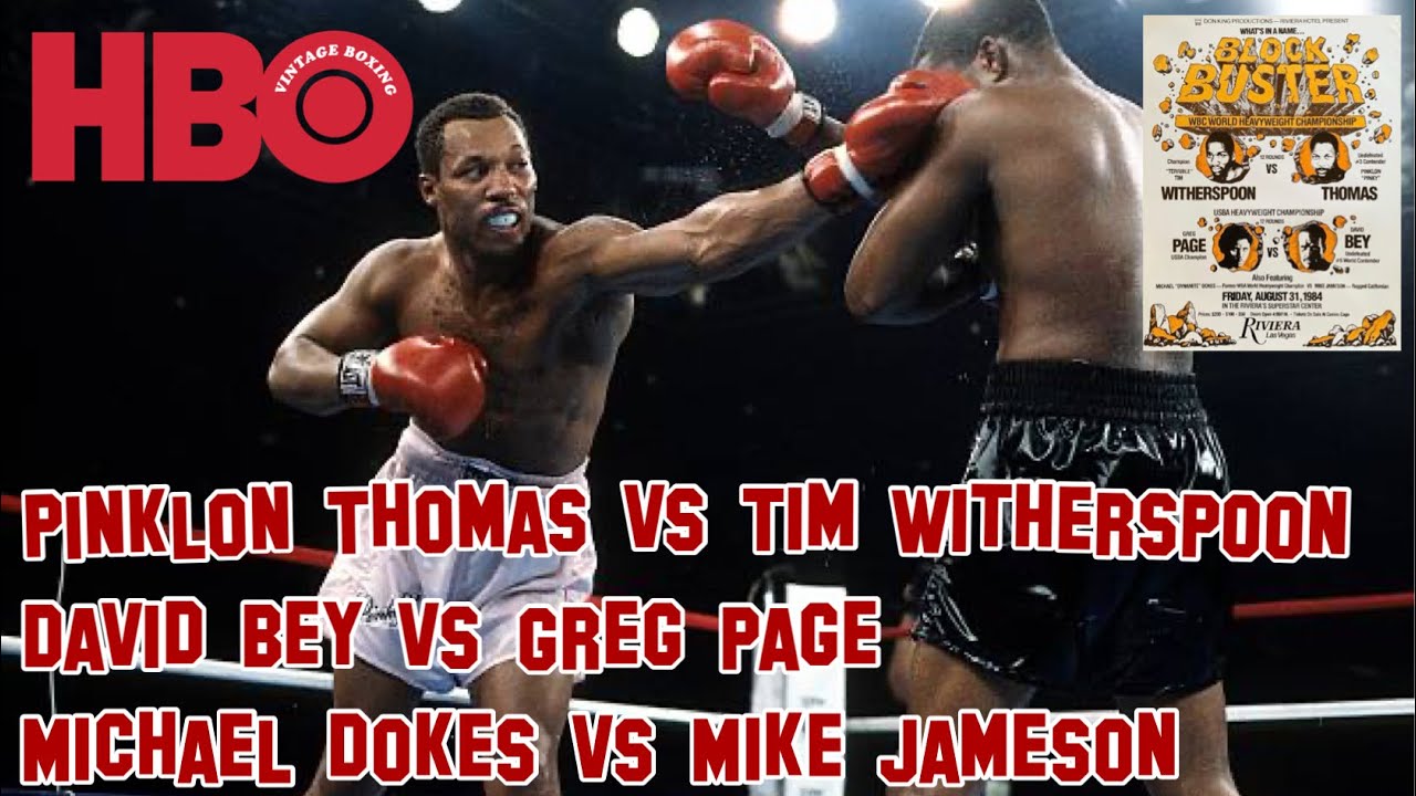 Pinklon Thomas v Tim Witherspoon, David Bey v Greg Page, Michael Dokes v Mike Jameson HBO 1080 ...