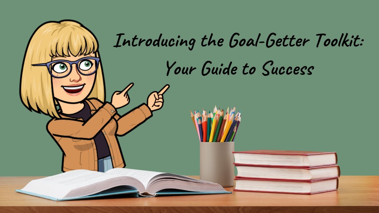 Introducing the Goal-Getter Toolkit: Your Guide to Success - YouTube