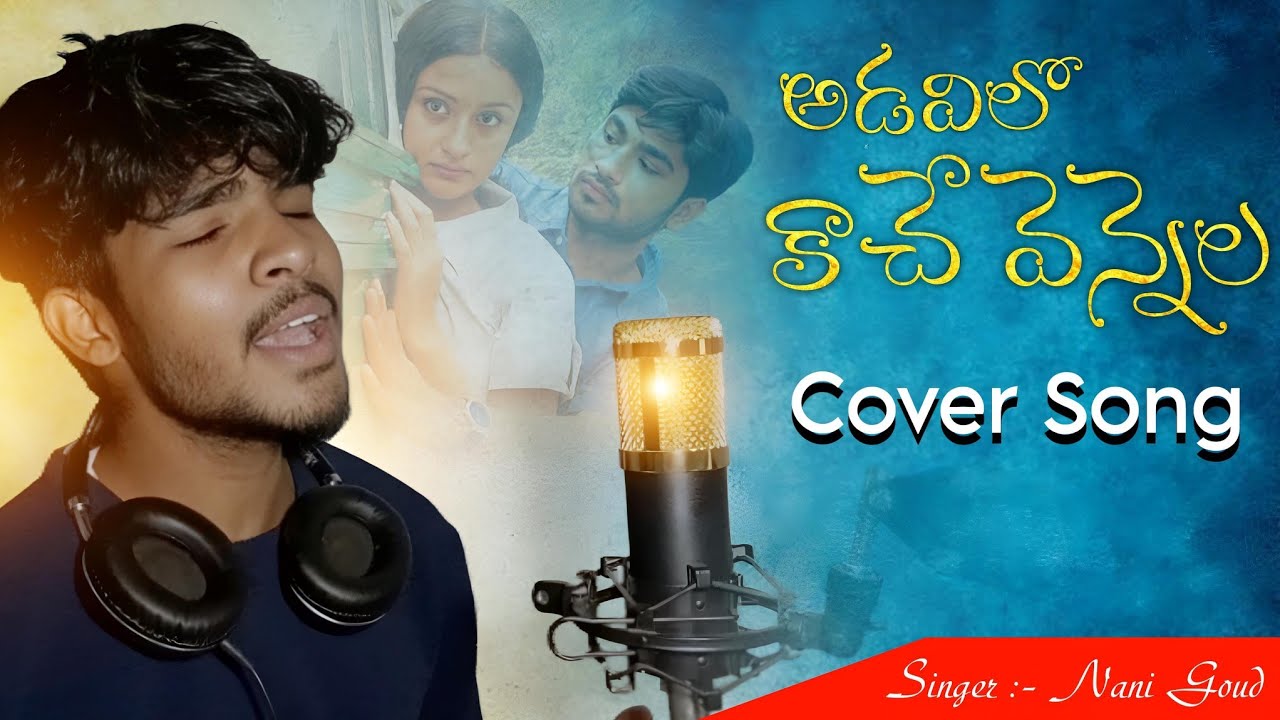 Aadavilo Kache Vennela Full Song | Love Failure | Singer Nani Goud ...