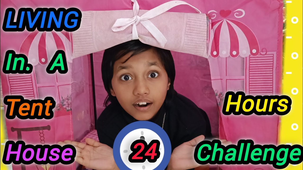 ||Living in a tent house for 24 hours challenge|| 24 hours challenge ||Bengali funny challenge ...