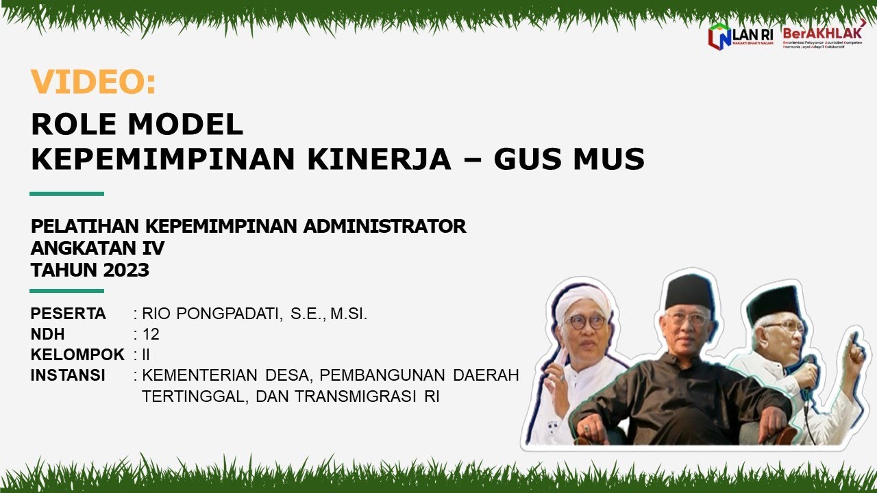 Role Model Kepemimpinan Kinerja - K.H. Ahmad Mustofa Bisri (Gus Mus ...