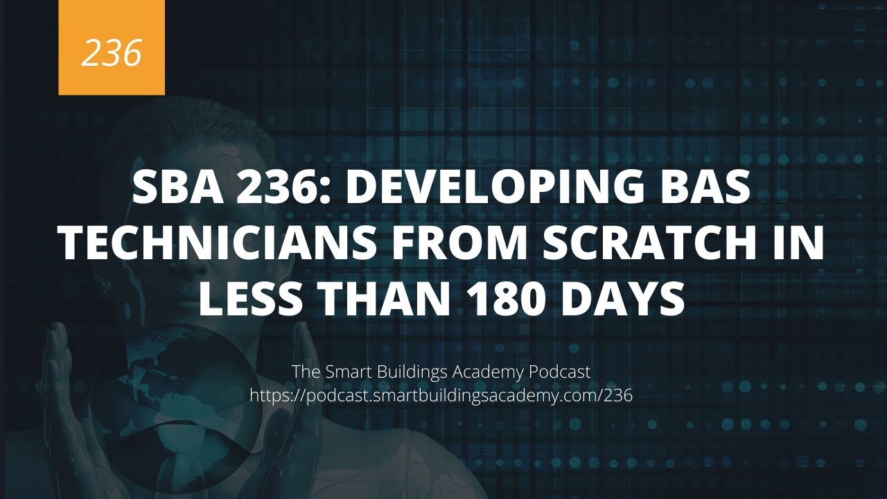SBA 236: Developing BAS Technicians from Scratch in Less than 180 Days ...