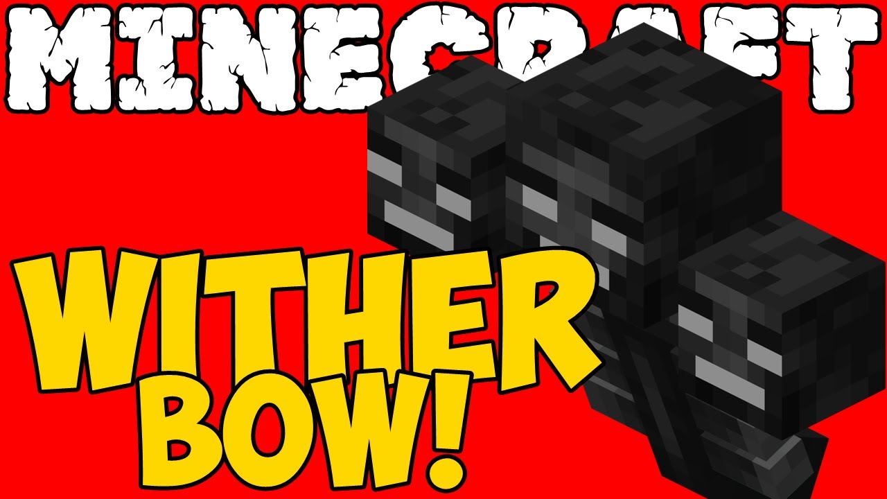 Minecraft: ARCO DO WITHER - Wither Bow Mod! - YouTube