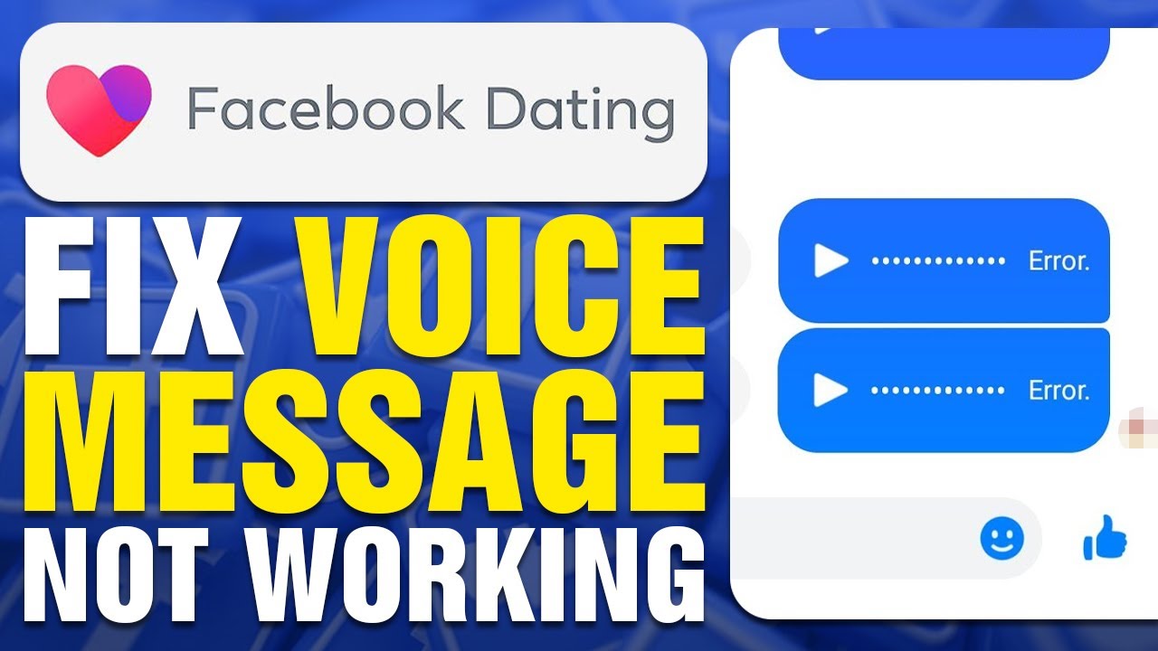 How To Fix Facebook Dating Voice Message Not Working (2025) - YouTube