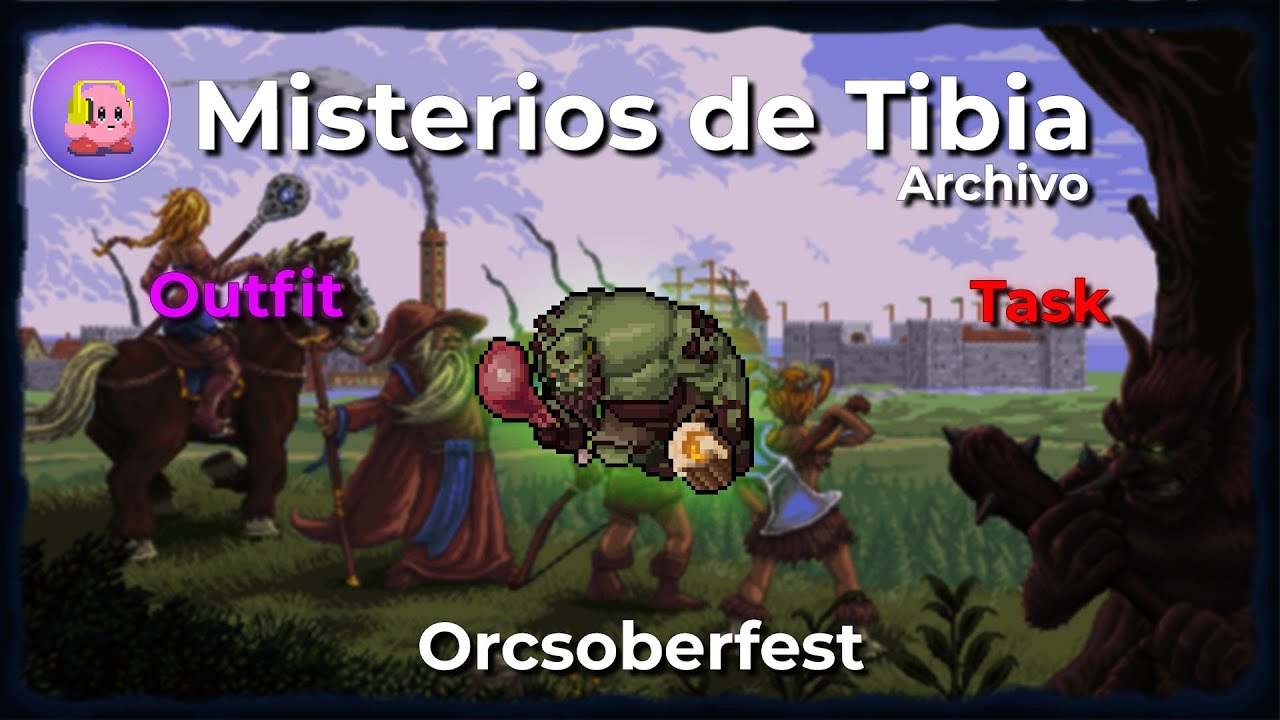 🔴 MISTERIOS de TIBIA: ¡Orcsoberfest! ¡Quest, outfits, task y rewards! 📚 - Mirius Live - YouTube