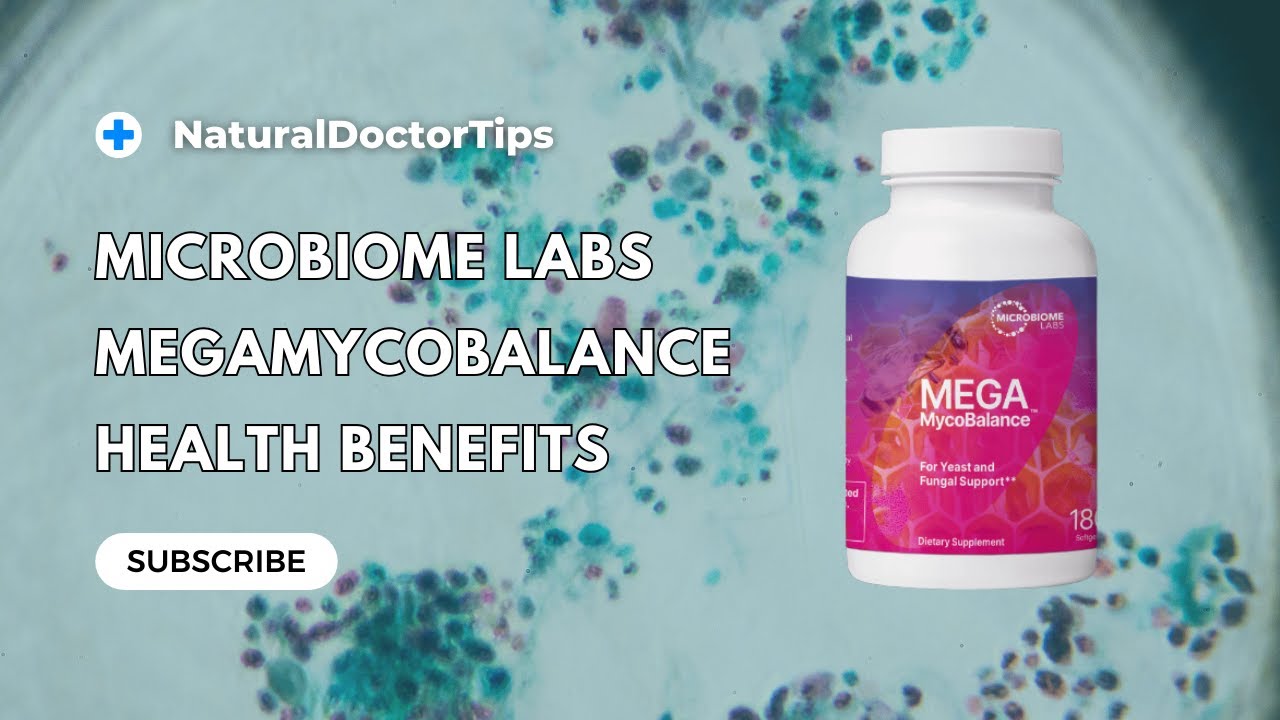 Microbiome Labs MegaMycoBalance Health Benefits - YouTube