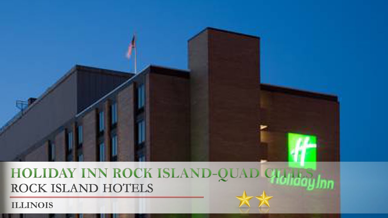 Holiday Inn Rock Island-Quad Cities - Rock Island Hotels, Illinois ...
