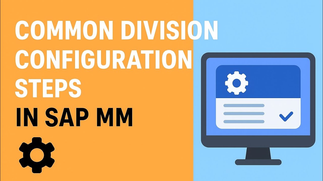 How to Configure Common Division in SAP MM – Complete Configuration ...