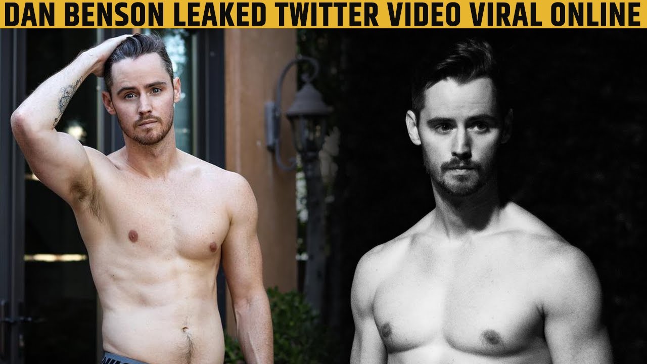 Who Is Dan Benson? Dan Benson Leaked Twitter Video Viral Online | What ...