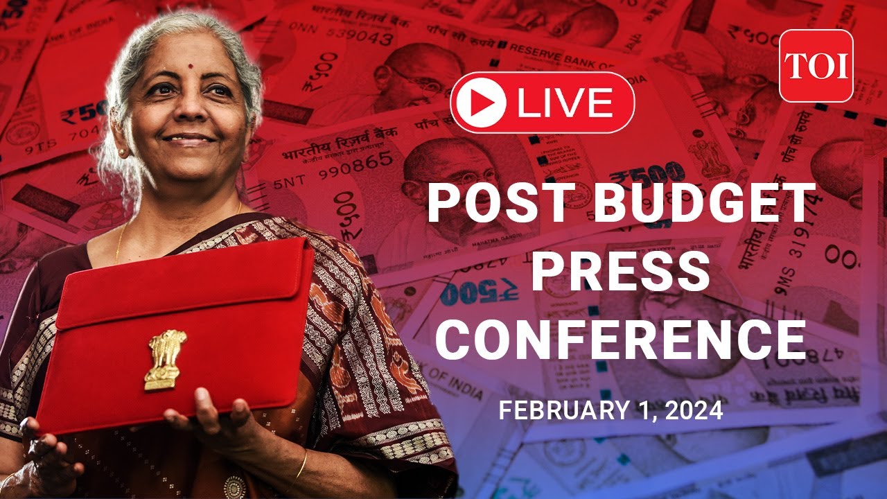 LIVE: Union Budget 2024 | FM Nirmala Sitharaman Addresses Media Post ...