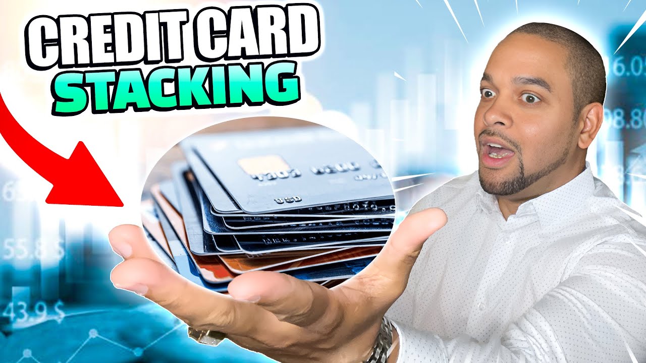 Credit Card STACKING Method You Should Be Using In 2024 - YouTube