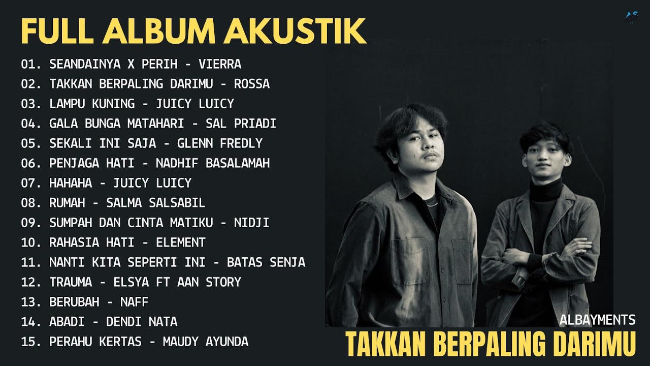 Albayments Full Album - Seandainya X Perih ll Albayments Full Album ...