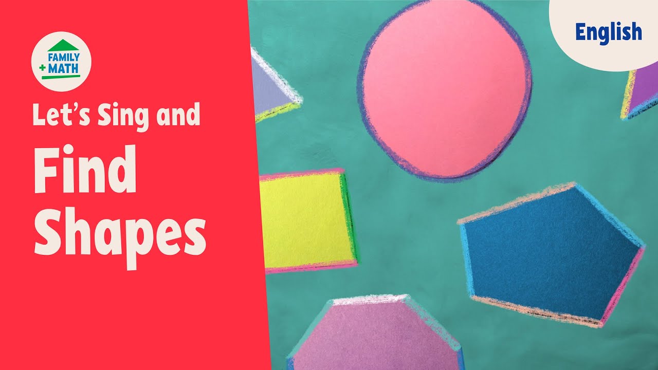 The Shapes Song: I See a Shape in Front of Me! | Family Math - YouTube