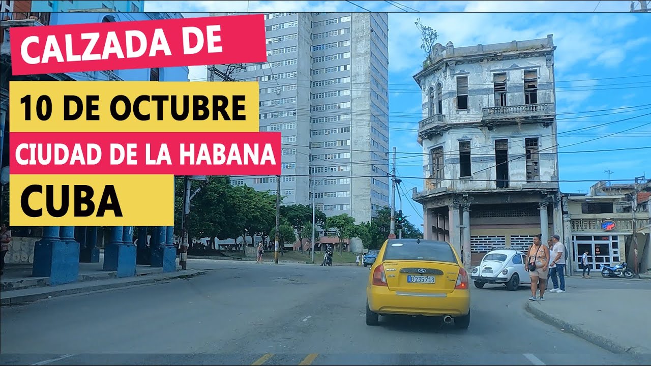 Manejando por la Calzada del 10 de Octubre hasta la Calzada del Cerro ...