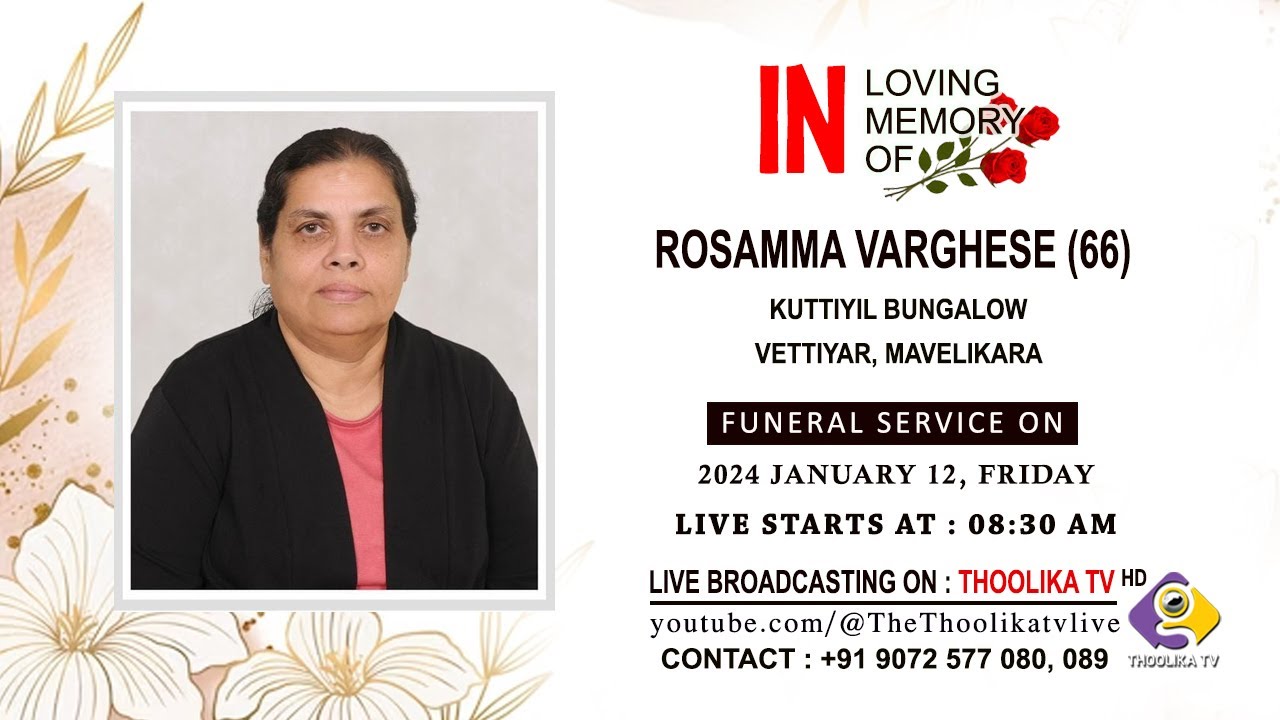 ROSAMMA VARGHESE (66) || FUNERAL SERVICE || LIVE ON: 12. 01. 2024 - YouTube