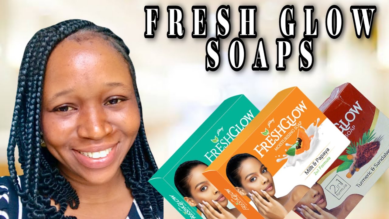 BEST REVIEW ON FRESH GLOW SOAPS || PAPAYA & MILK FRESH GLOW SOAP🧼 ...